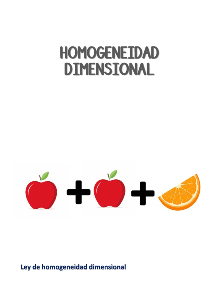 Homogeneidad Dimensional | PDF | Ecuaciones | Mecanica clasica