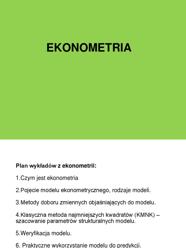 Wykład 3 - Ekonometria - Wstęp, Modele I Dobór Zmiennych | PDF