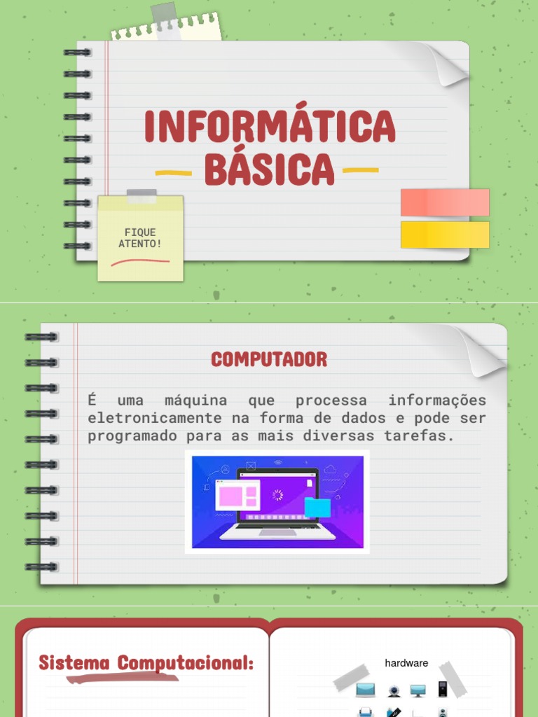 Slides Informatica Basica | PDF | Entrada/Saída | Armazenamento de dados de computador
