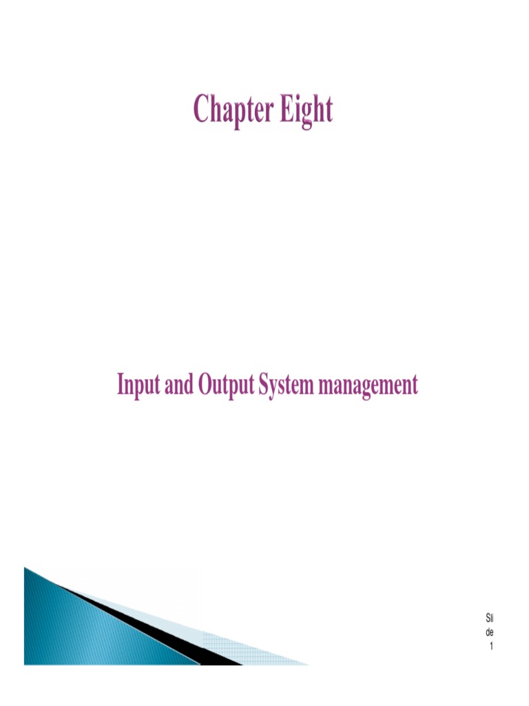 Chapter 8 I - O System | PDF | Input/Output | Operating System Chapter 8 I - O System | PDF | Input/Output | Operating System