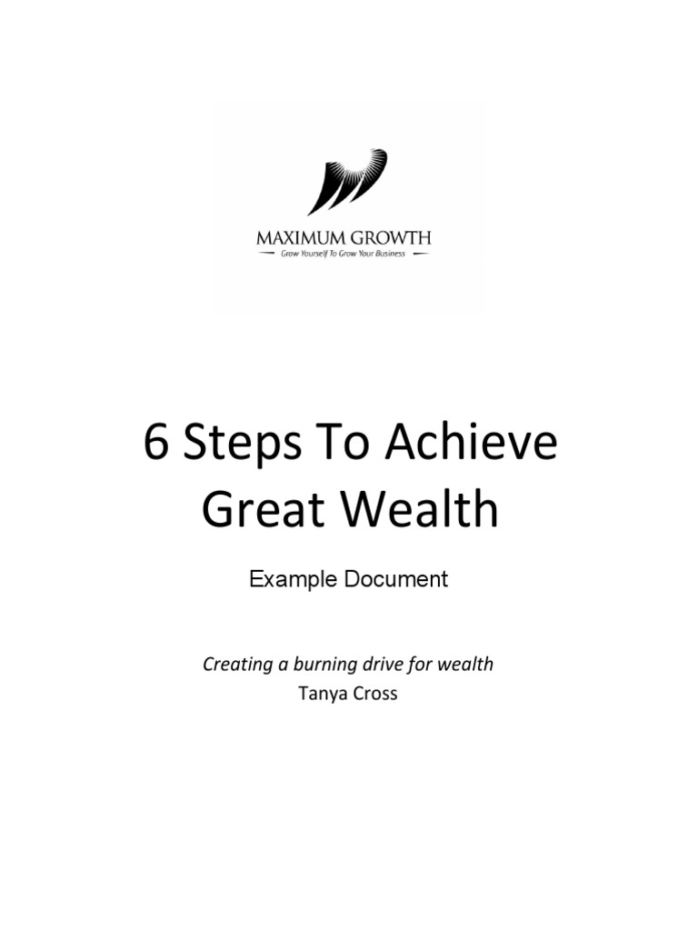 6 Steps To Achieve Great Wealth Example Document by Tanya Cross | PDF ...