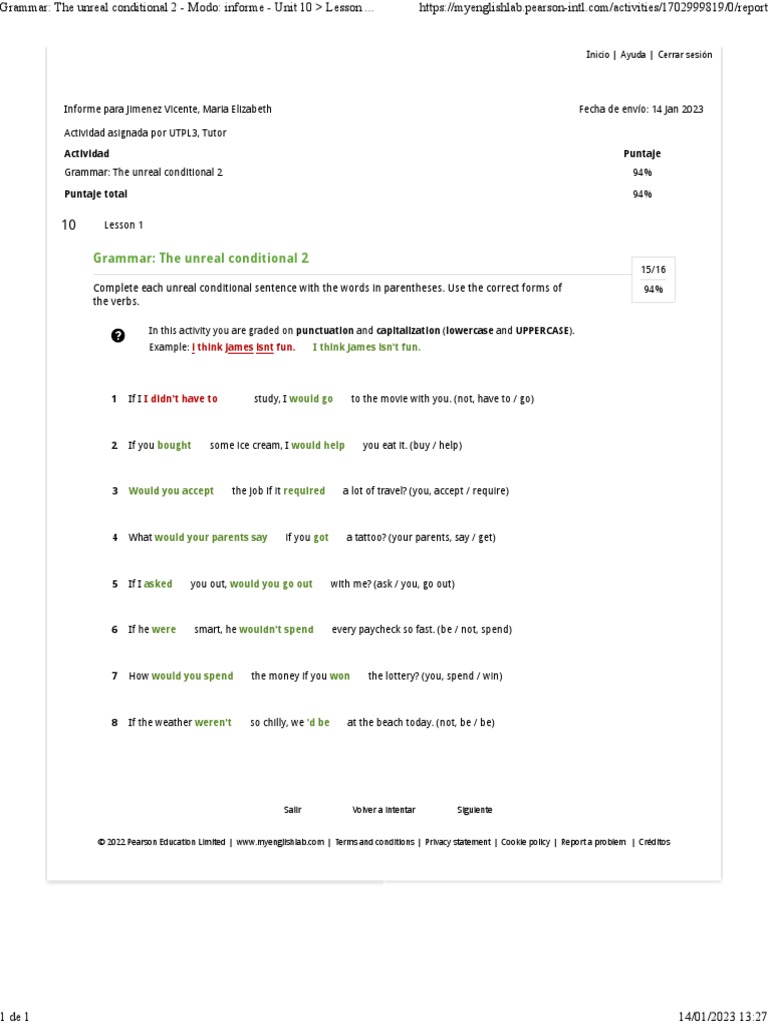 Grammar The Unreal Conditional 2 - Modo Informe - Unit 10 Lesson 1 - Coursename - MyEnglishLab ...