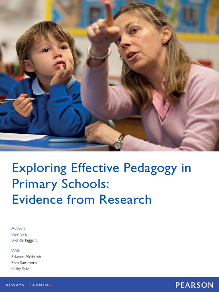 Exploring Effective Pedagogy in Primary Schools Evidence From Research ...