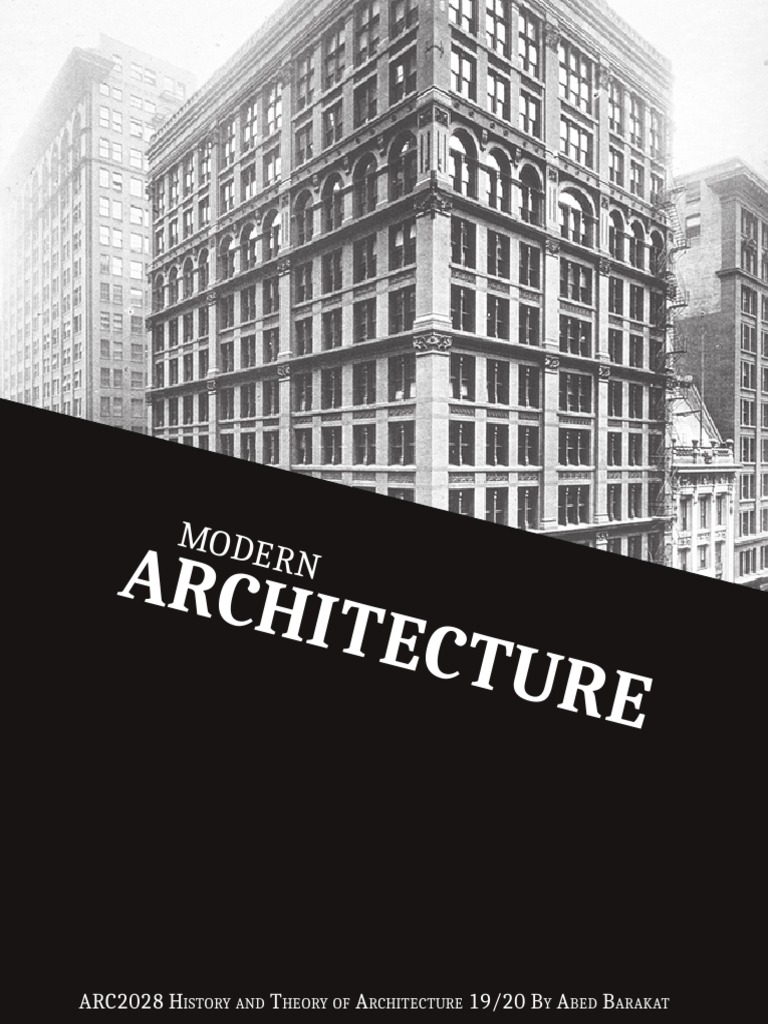 Modern Architecture History Overview | PDF | Style | Aesthetics