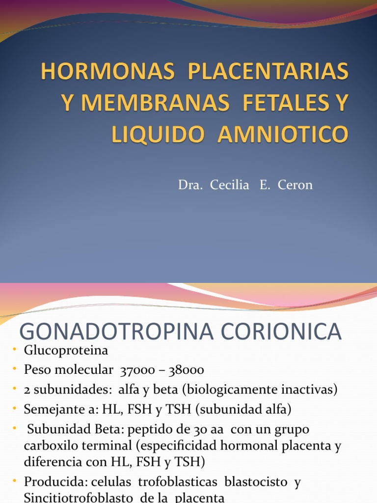 Clase 2-HORMONAS PLACENTARIAS Y MEMBRANAS FETALES Y LIQUIDO AMNIOTICO | PDF | Placenta ...