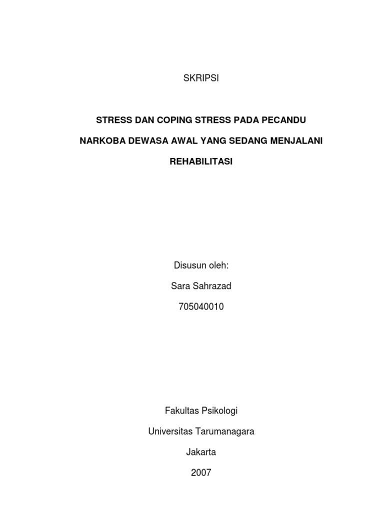 Stress Dan Coping Stress Pada Pecandu Narkoba Dewasa Awal Yang Sedang Menjalani Rehabilitasi ...