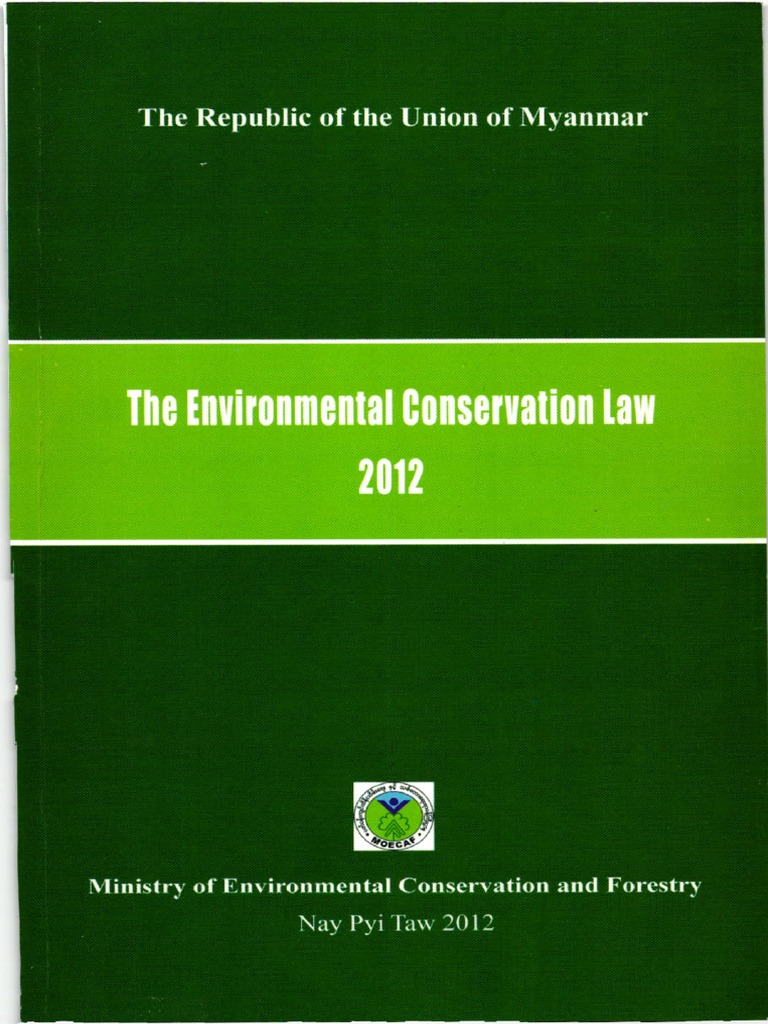 The Environmental Conservation Law 2012 The Republic of The Union of ...