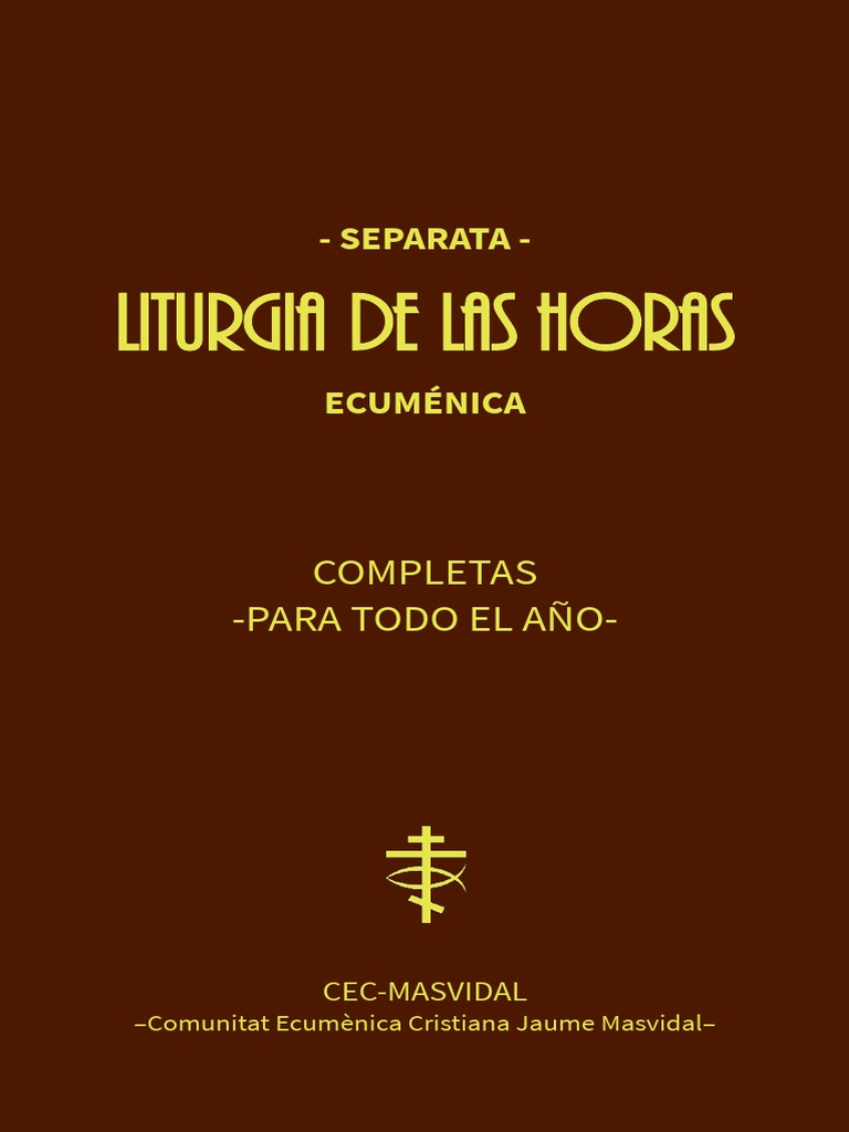 Completas dominicales: Himnos y salmos para la noche del domingo | PDF | Misa (liturgia ...