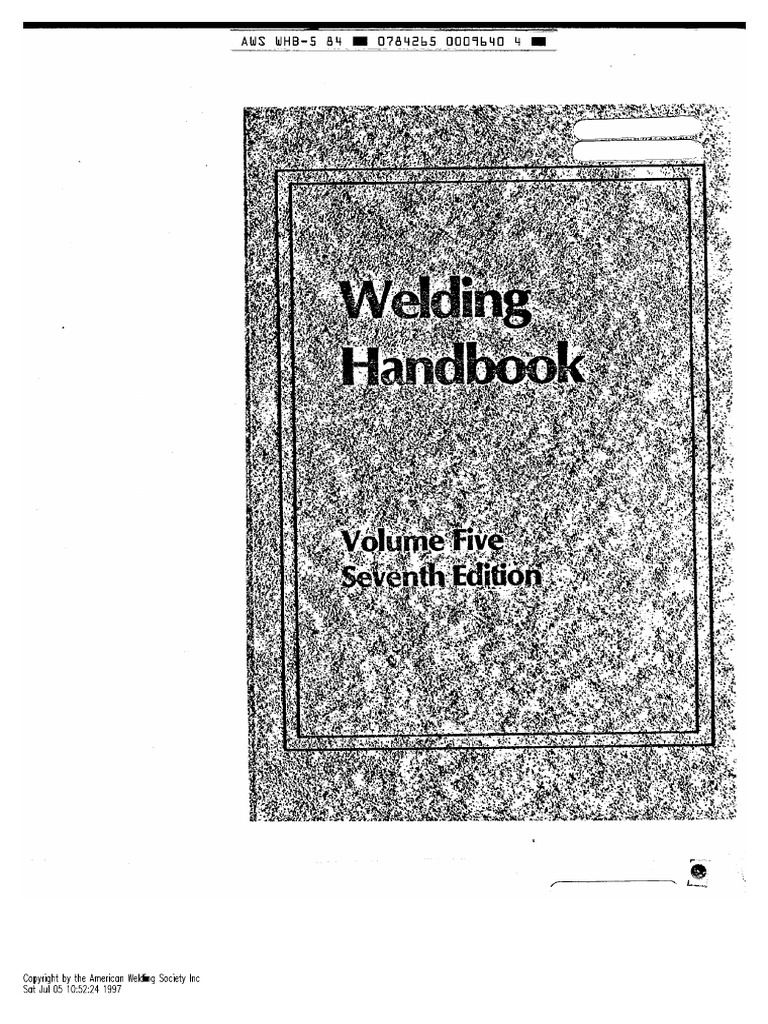 WELDING HANDBOOK, Vol 5-7 Edição | PDF