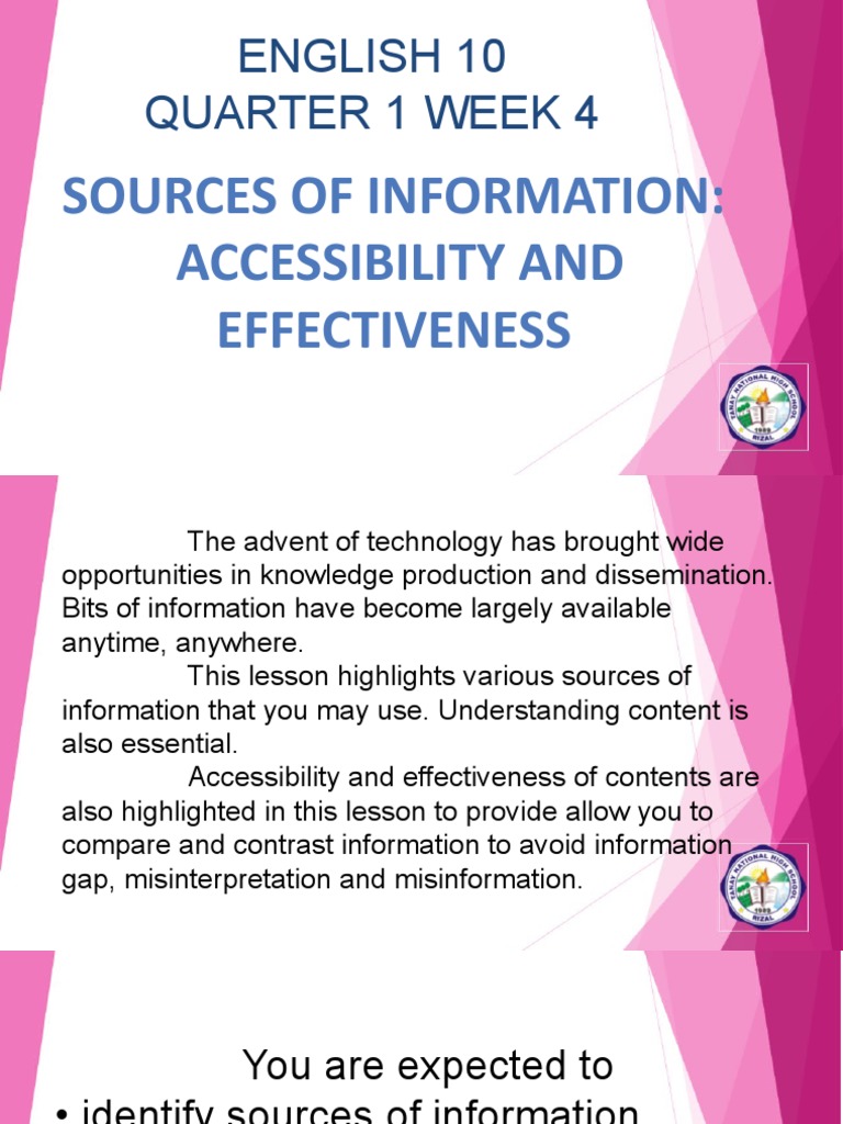 English 10 Quarter 1 Week 4: Sources of Information: Accessibility and ...
