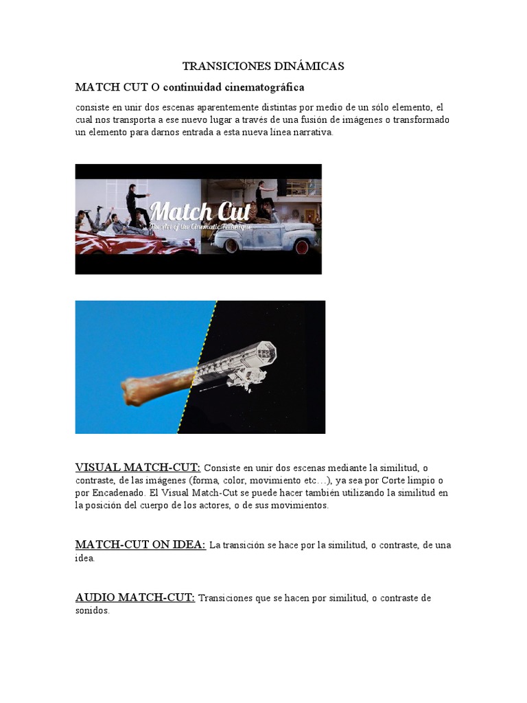 Transiciones cinematográficas dinámicas: Match Cuts y continuidad ...