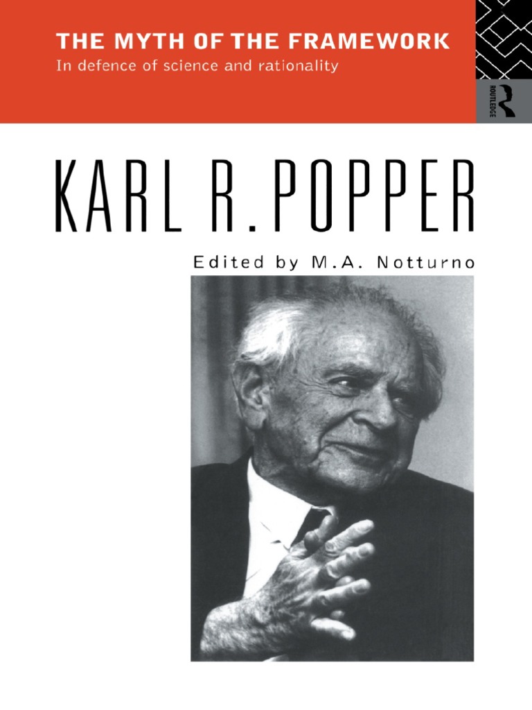 The Myth of The Framework (Karl R. Popper) | PDF