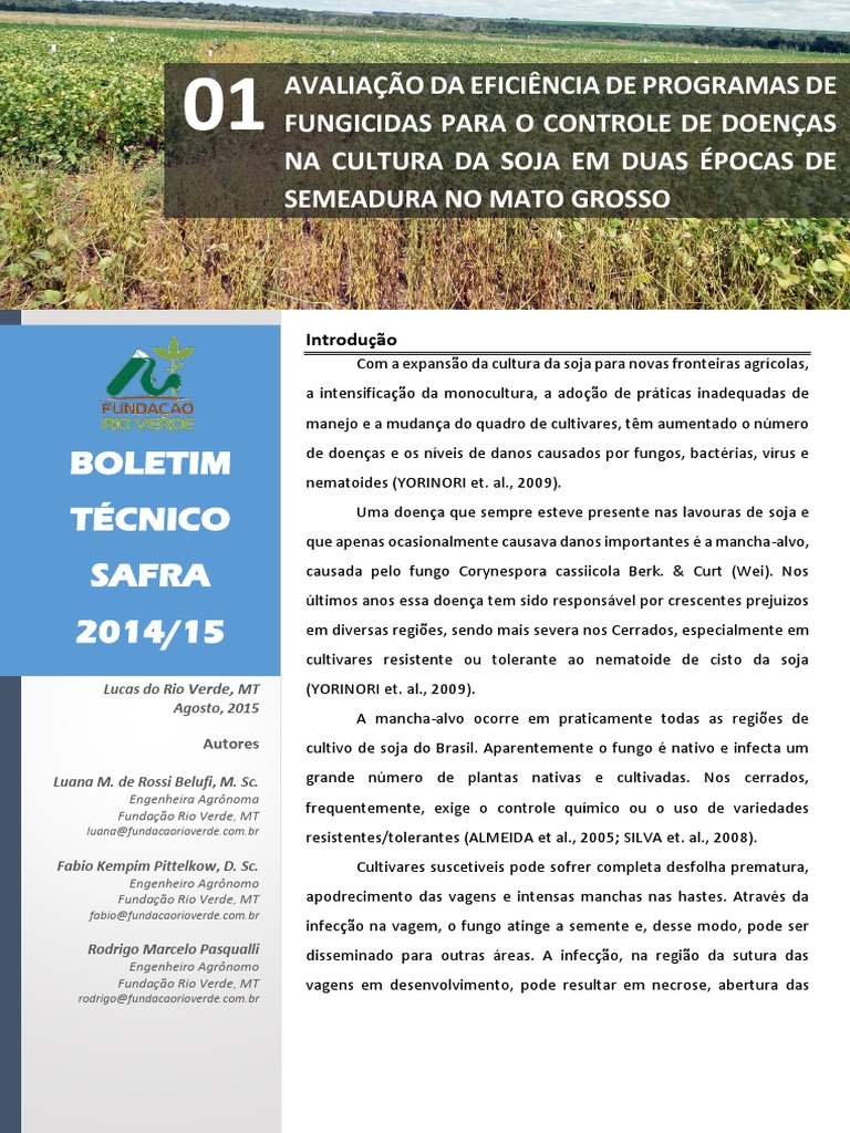 Avaliação Da Eficiência de Programas de Fungicidas para o Controle de ... Avaliação Da Eficiência de Programas de Fungicidas para o Controle de ...