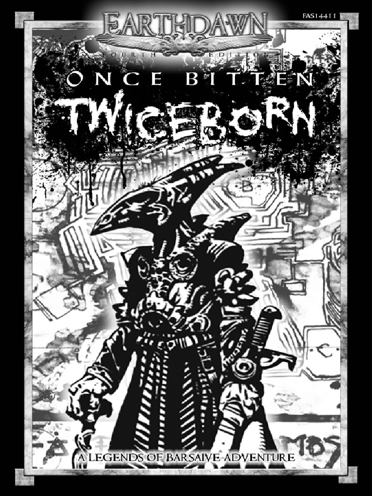 FAS14411 Earthdawn 4e - Legends of Barsaive 09 - Once Bitten, Twiceborn ...