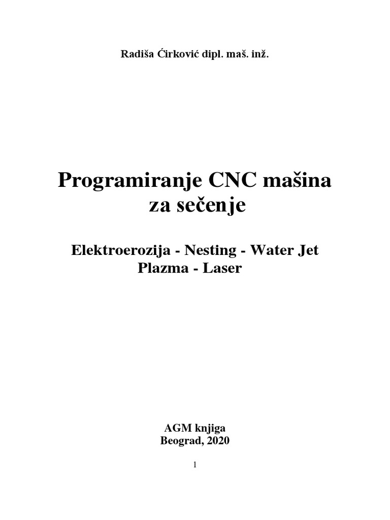 Programiranje CNC Masina Za Secenje Elektroerozija Nesting Water Jet ...