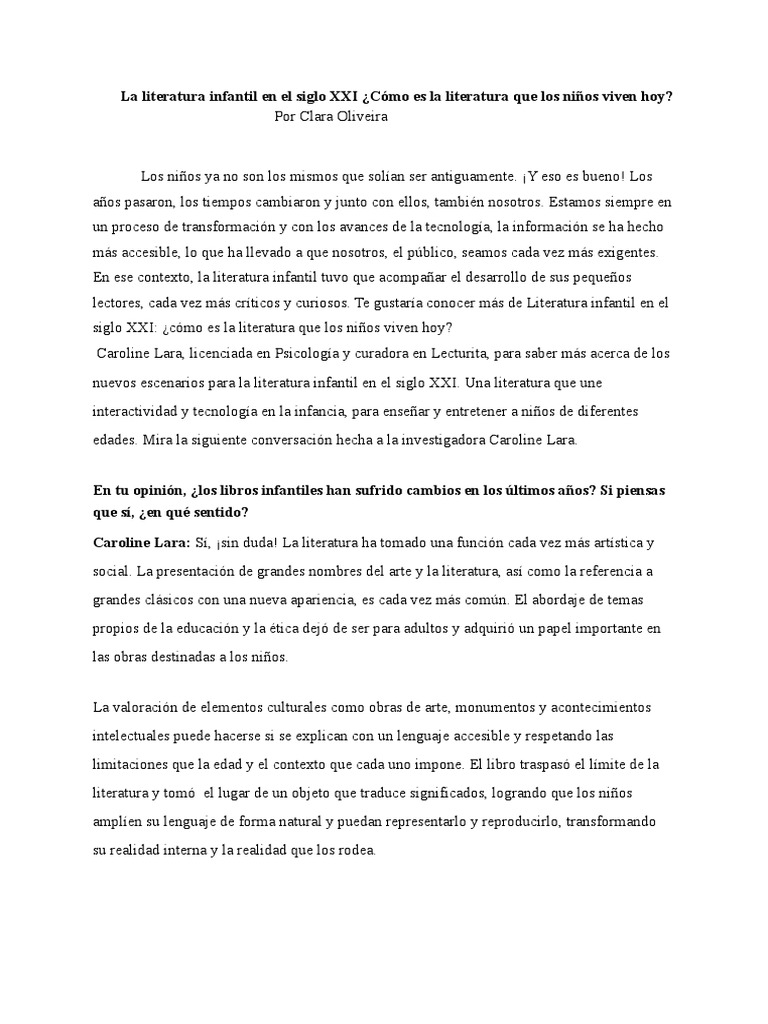 La Literatura Infantil En El Siglo Xxi Cómo Es La Literatura Que Los