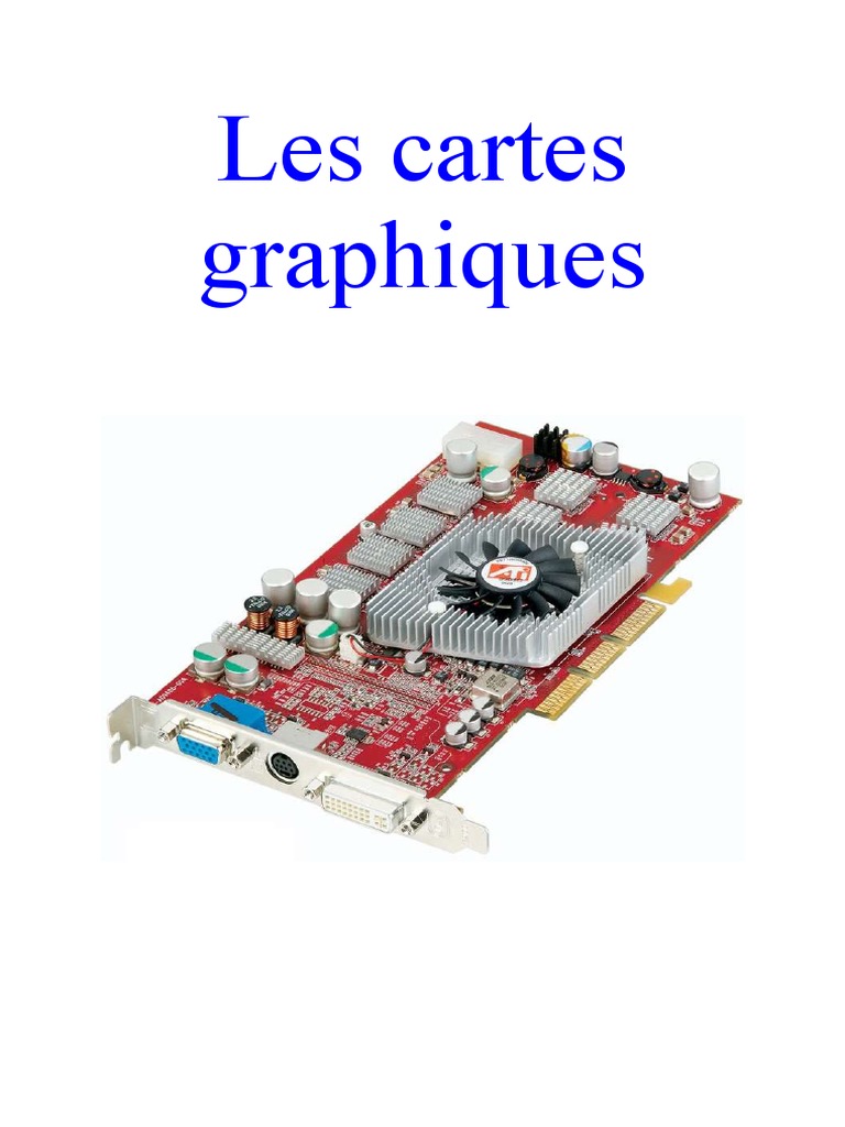 Comprendre les cartes graphiques | PDF | Processeur graphique | Processeur