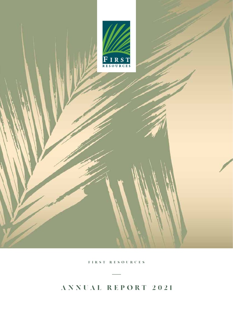First Resources 2021 Annual Report | PDF | Equity (Finance) | Palm Oil