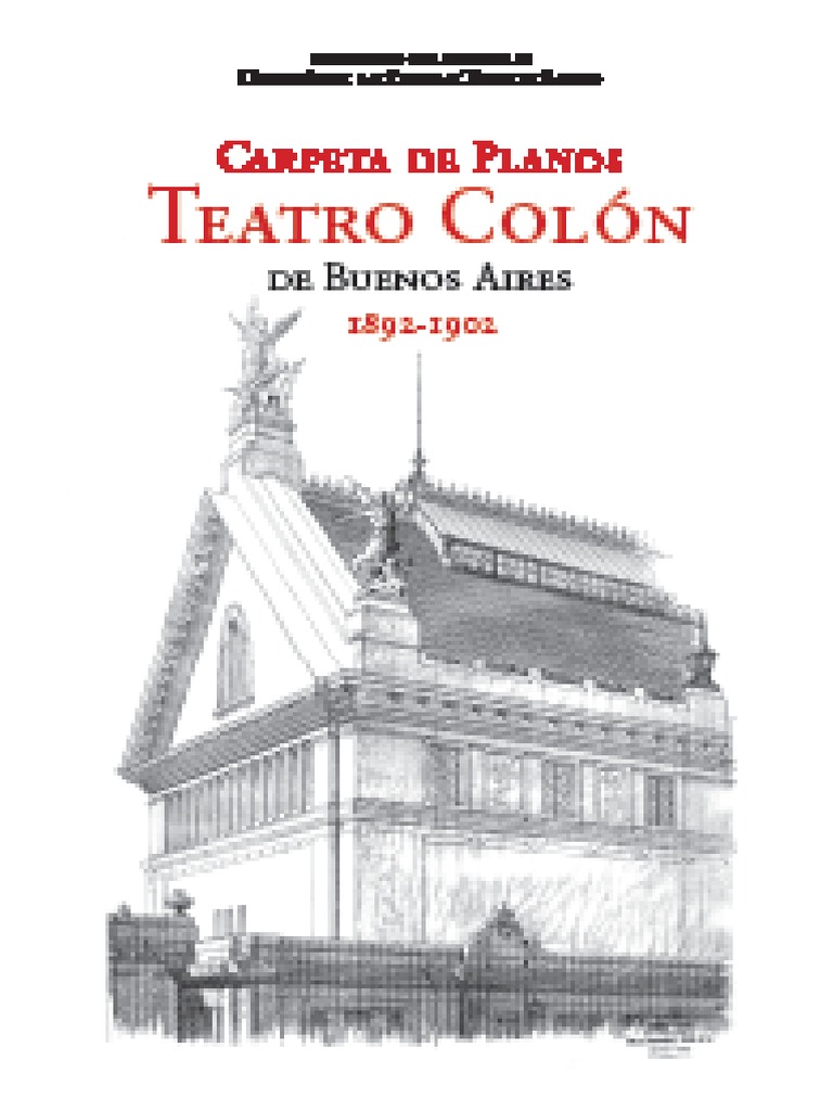 Carpeta de Planos Teatro Colon de Buenos Aires 1892-1902 0 | PDF ...