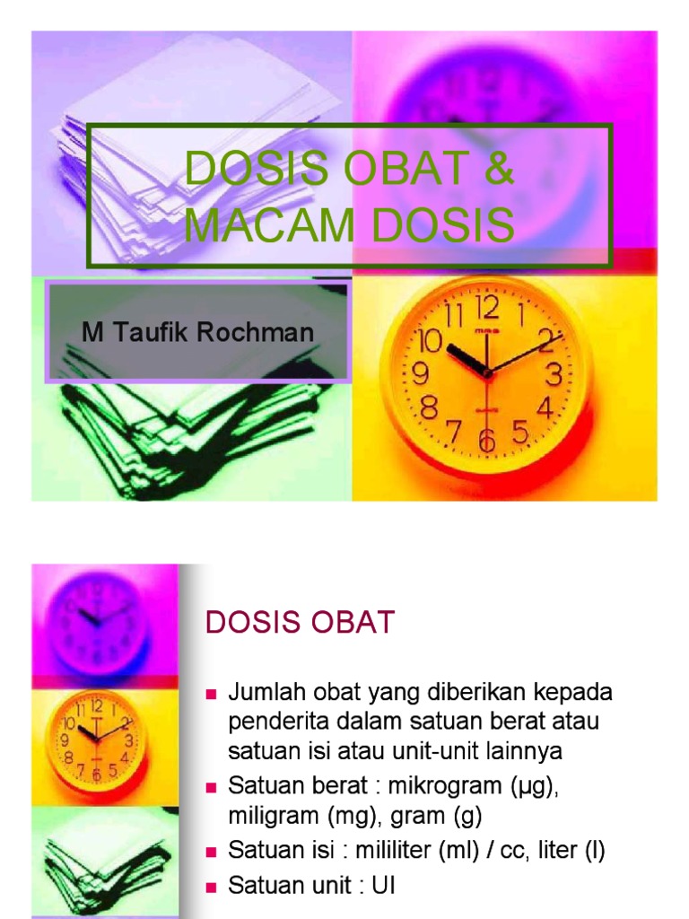 DOSIS OBAT & MACAM DOSIS (Compatibility Mode) | PDF