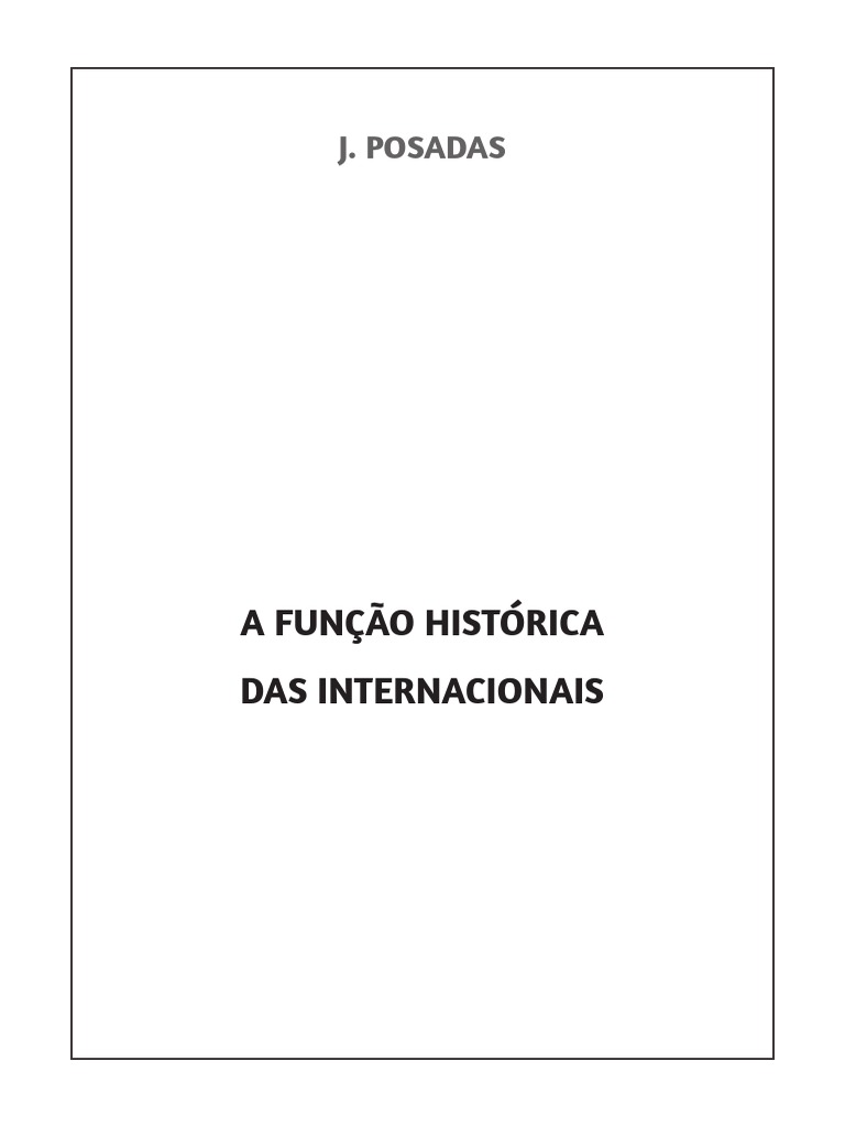 J. Posadas - História-das-Internacionais | PDF | Comunismo | Karl Marx