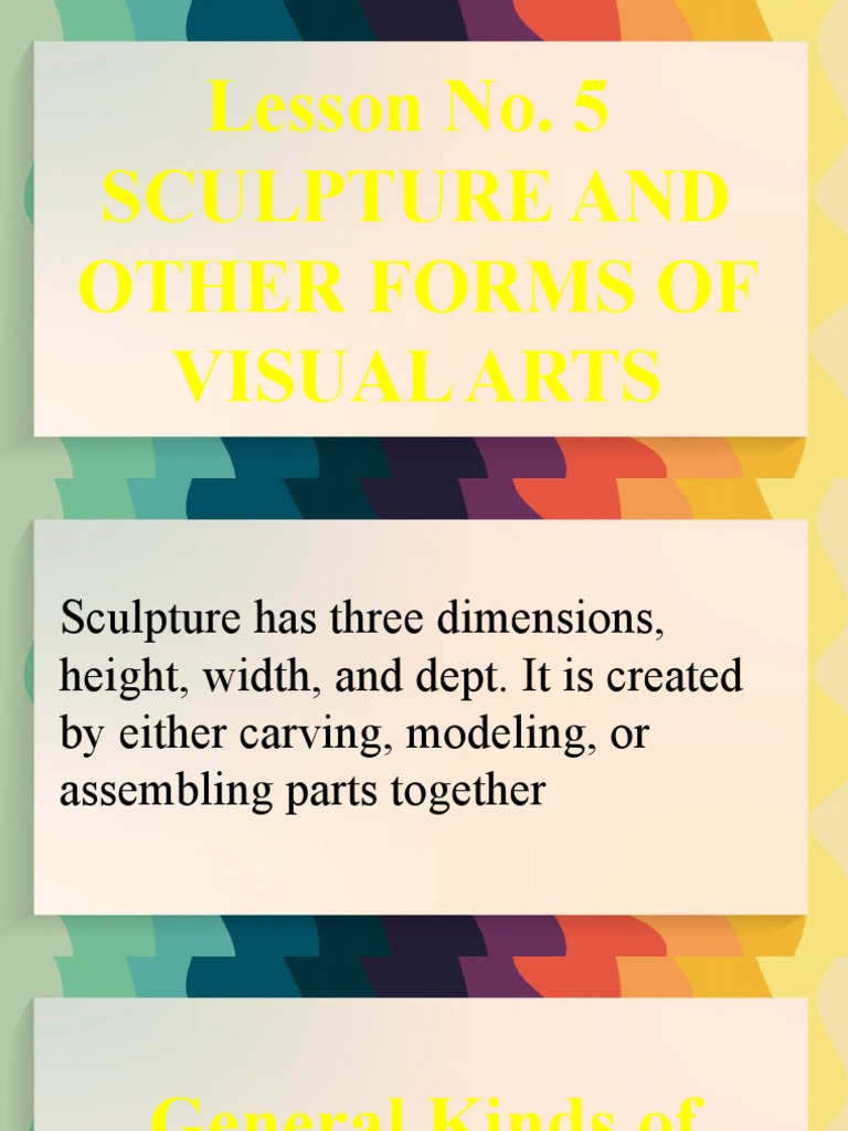 An Overview of Sculpture and Various Visual Art Forms Through the Ages ...