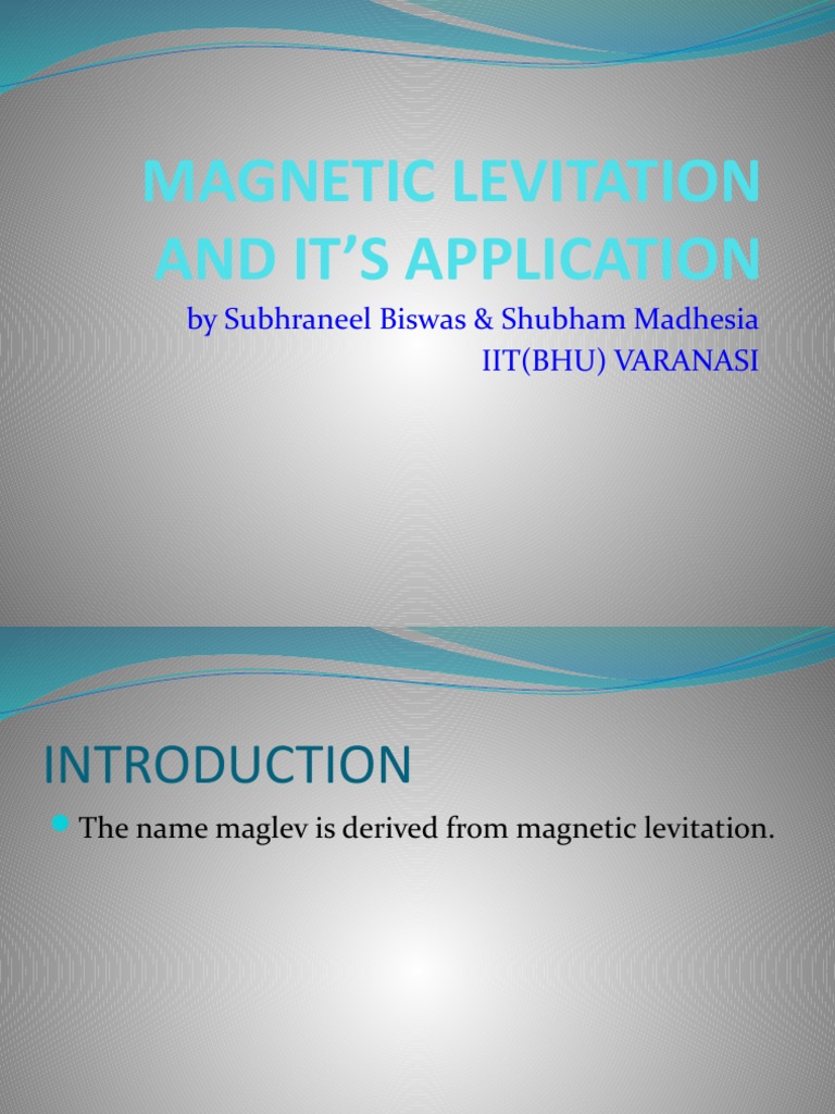 Magnetic Levitation and It's Application | PDF