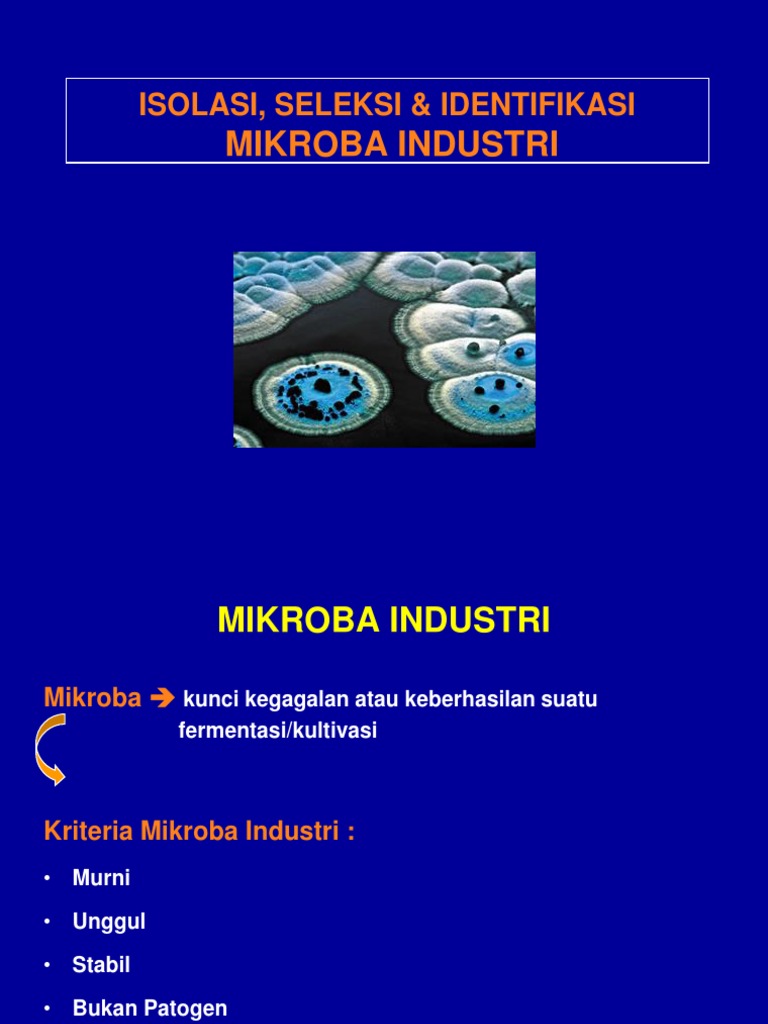 Bahan Ajar 3 - Isolasi, Seleksi Dan Identifikasi Mikroba | PDF