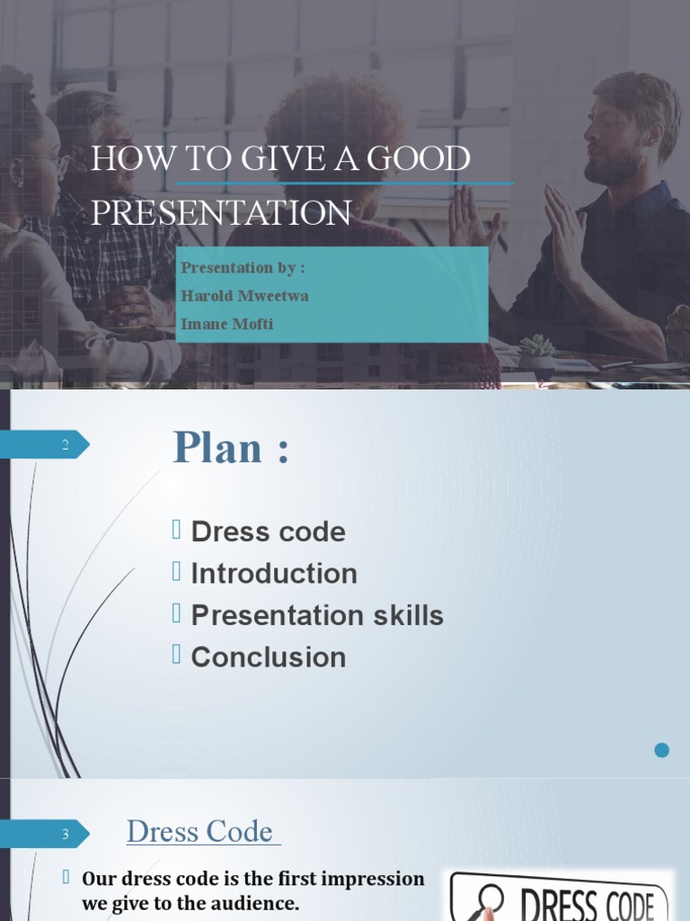 How To Give A Good Presentation: Presentation By: Harold Mweetwa Imane ...