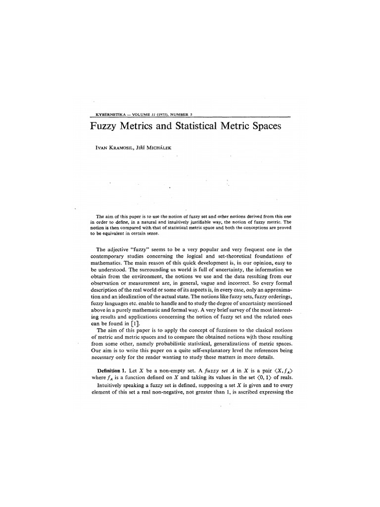 Fuzzy Metrics and Statistical Metric Spaces: Defining Fuzzy Metrics and ... Fuzzy Metrics and Statistical Metric Spaces: Defining Fuzzy Metrics and ...
