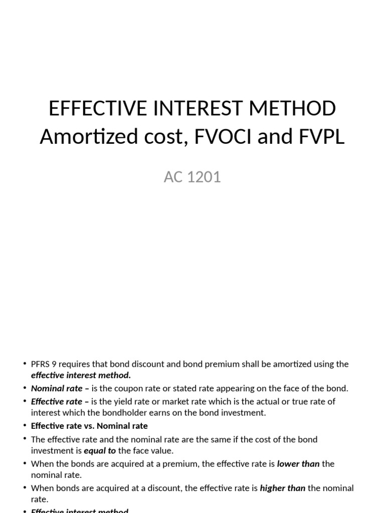 AC 1201 EFFECTIVE INTEREST METHOD Amortized Cost FVOCI and FVPL | PDF | Bonds (Finance ...