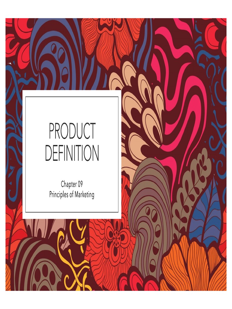 09 Principles of Marketing - Product Definition | PDF