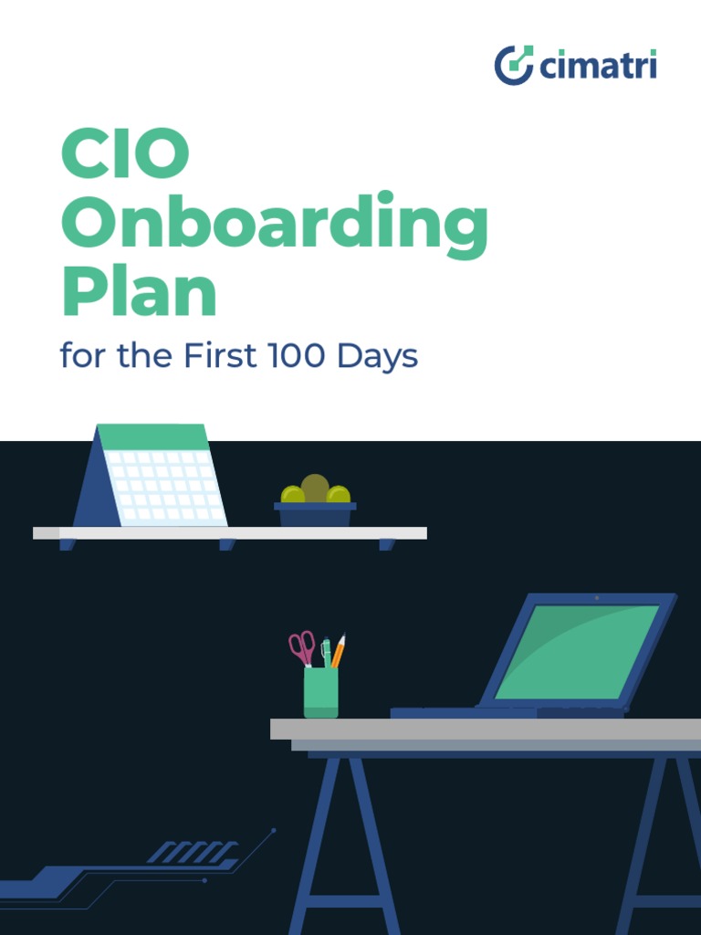 CIO Onboarding Guide: First 100 Days | PDF | Application Software ...