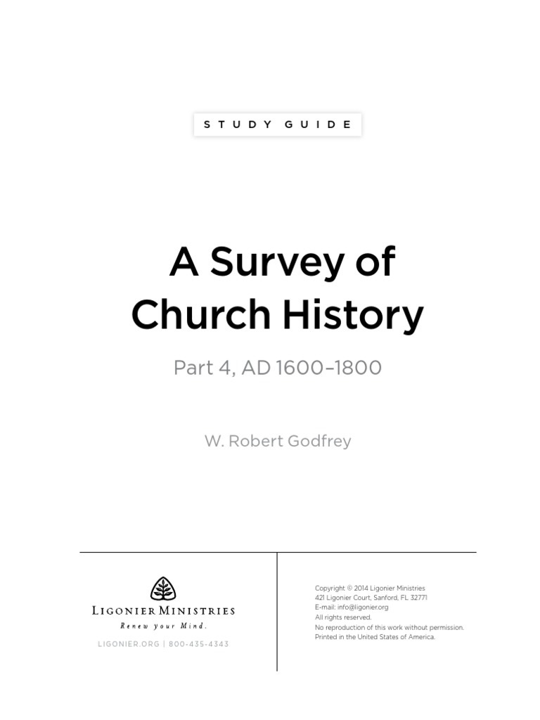 A Survey of Church History Part 4 Study Guide | PDF | Assurance (Theology) | Puritans
