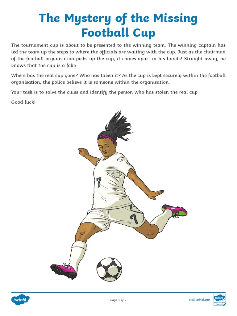 The Missing Football Cup Mystery | PDF | Association Football | Sports
