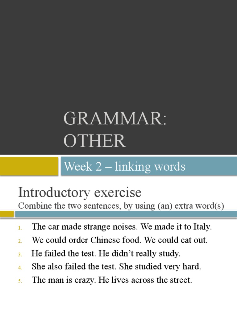 Les 2 Grammar Other 2 Linking Words Units 92, 93, 113, 117 | PDF | Cognition | Human Communication