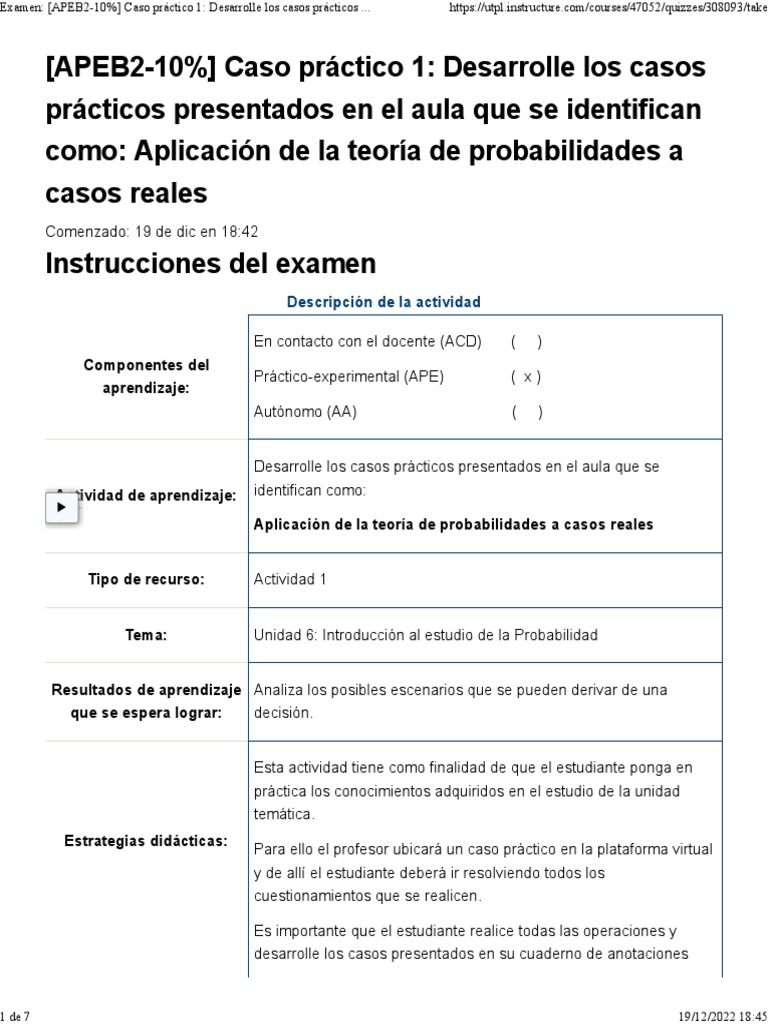 Examen (APEB2-10 - ) Caso Práctico 1 Desarrolle Los Casos Prácticos Presentados en El Aula Que ...
