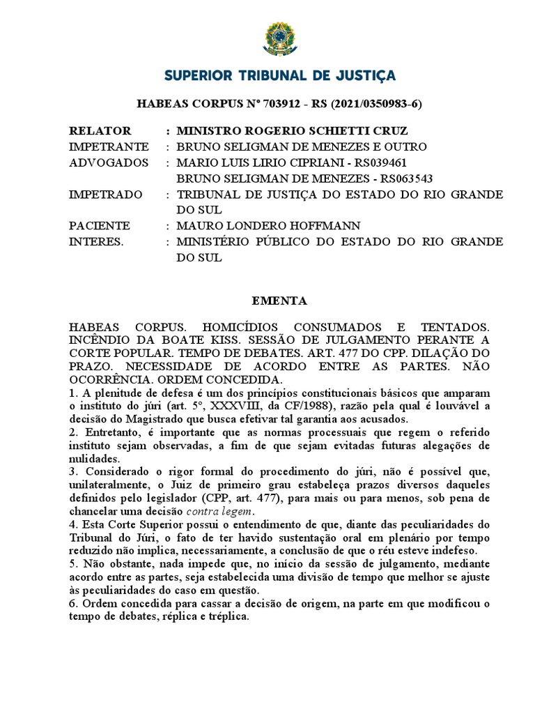 STJ - Caso Baote Kiss - Tempo de Falar para As Partes - Impossibilidade ...