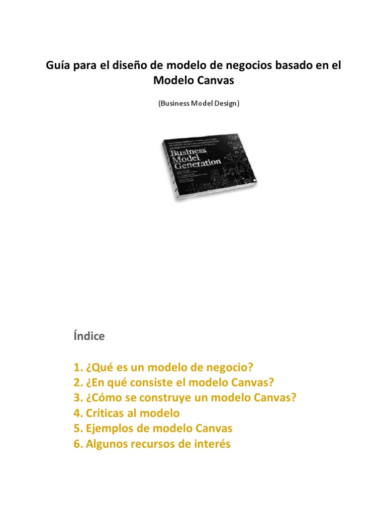 Guía para El Diseño de Modelos de Negocios Basado en El Modelo Canvas | PDF