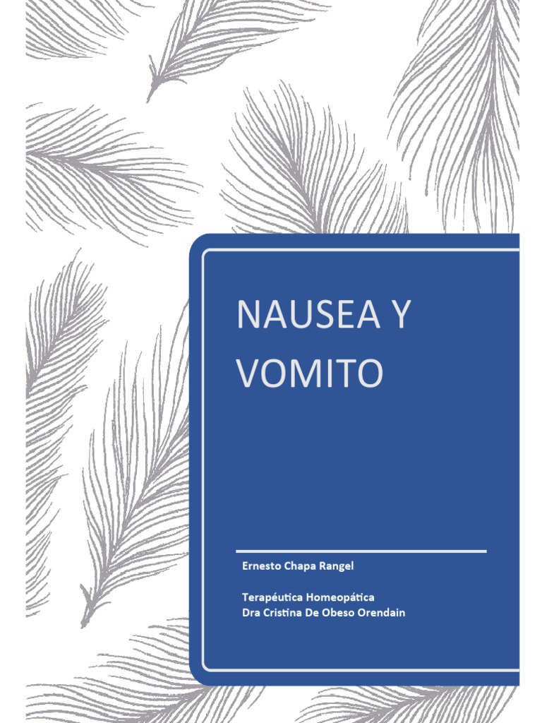 Náusea y Vómito: Causas y Consecuencias | PDF | Vómitos | Cáncer