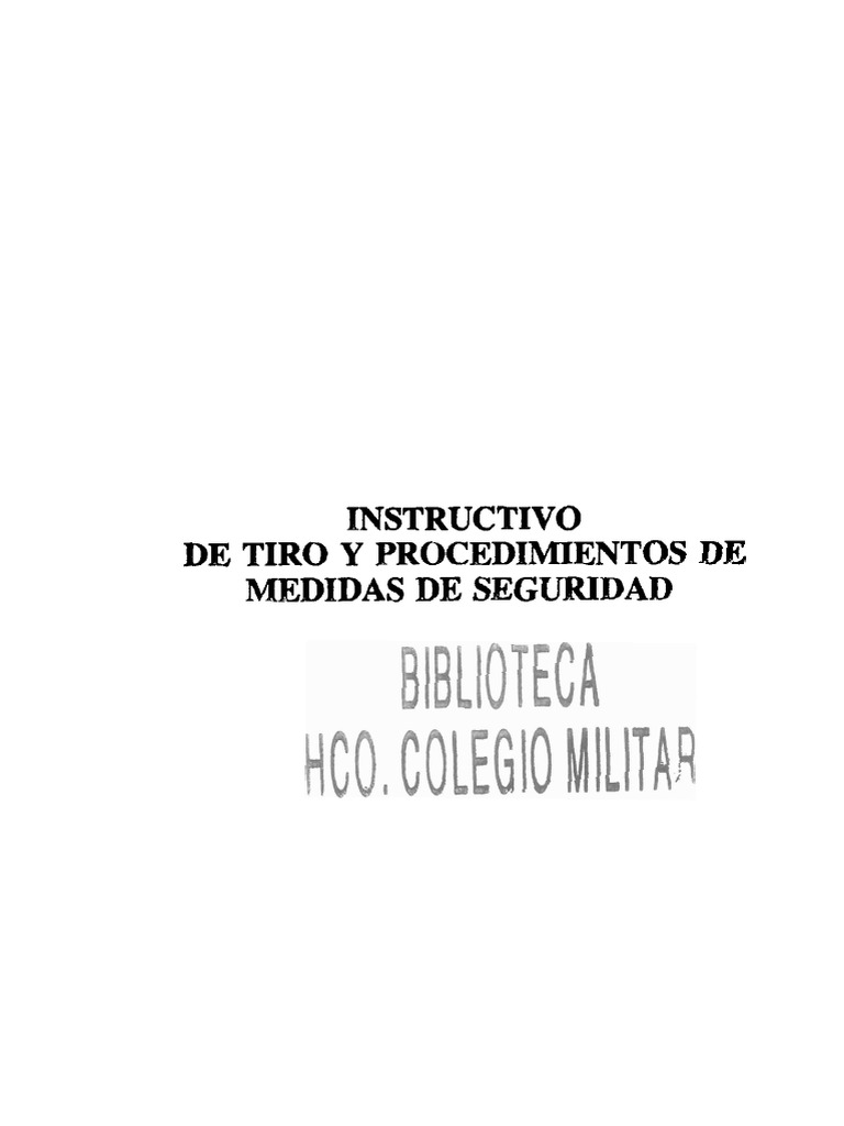 Instructivo De Tiro Y Proc De Medidas De Seguridad Pdf Revista