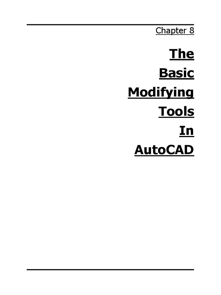 Ch 8 The Basic Modifying Tools In Autocad Pdf Angle Command Line Interface