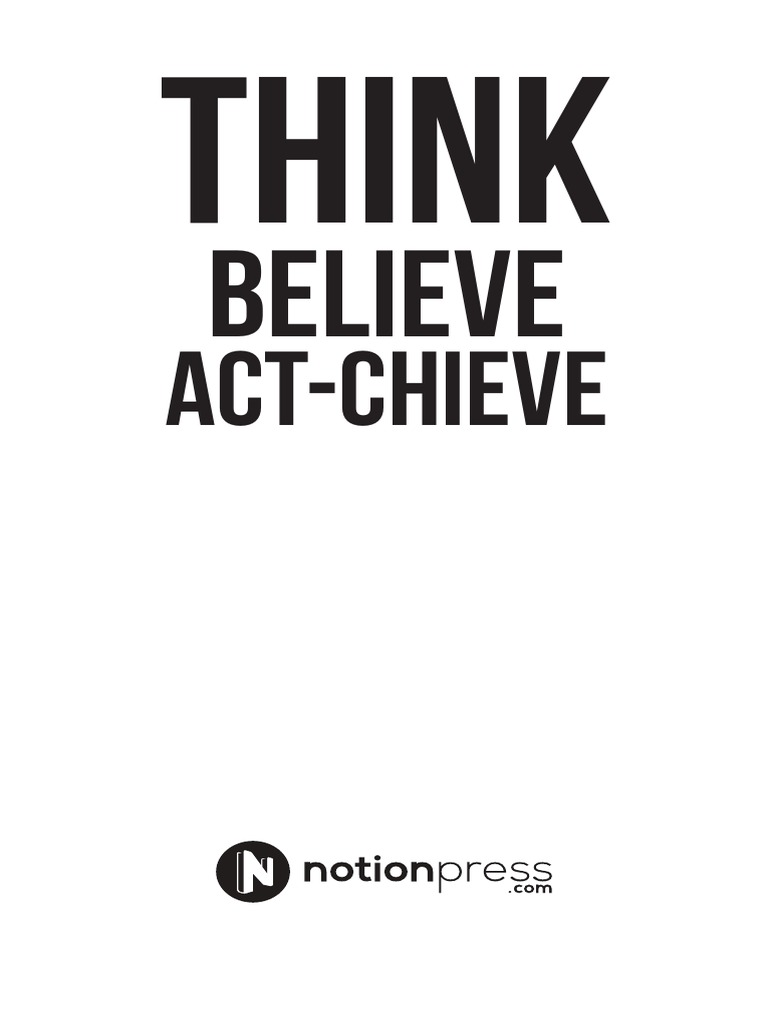 E Book Think Believe Act-Chieve-Sidharth Shah | PDF | Bhagavad Gita