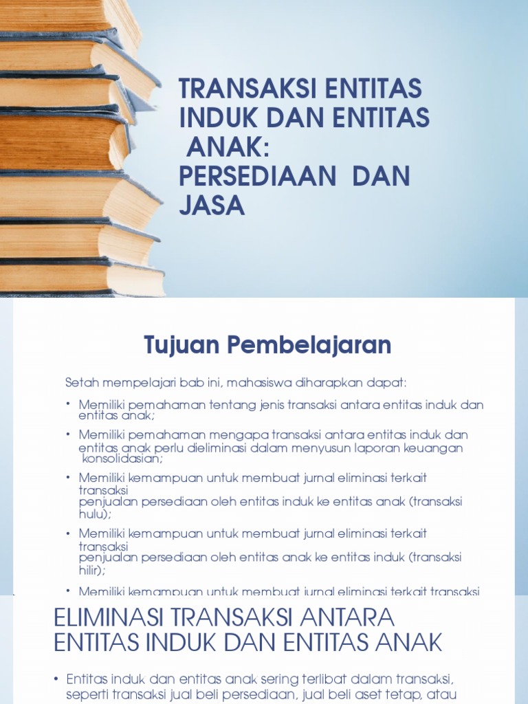 Transaksi Entitas Induk Dan Entitas Anak Persediaan Dan Jasa | PDF