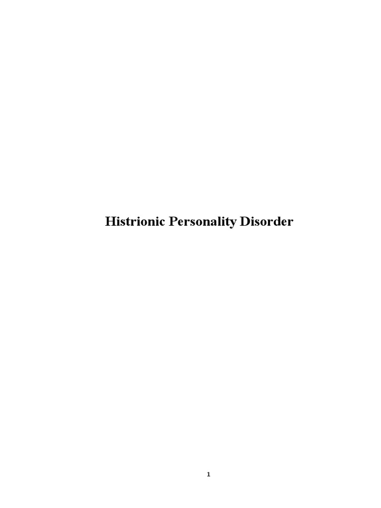 Histrionic Personality Disorder | PDF | Personality Disorder | Mental ...