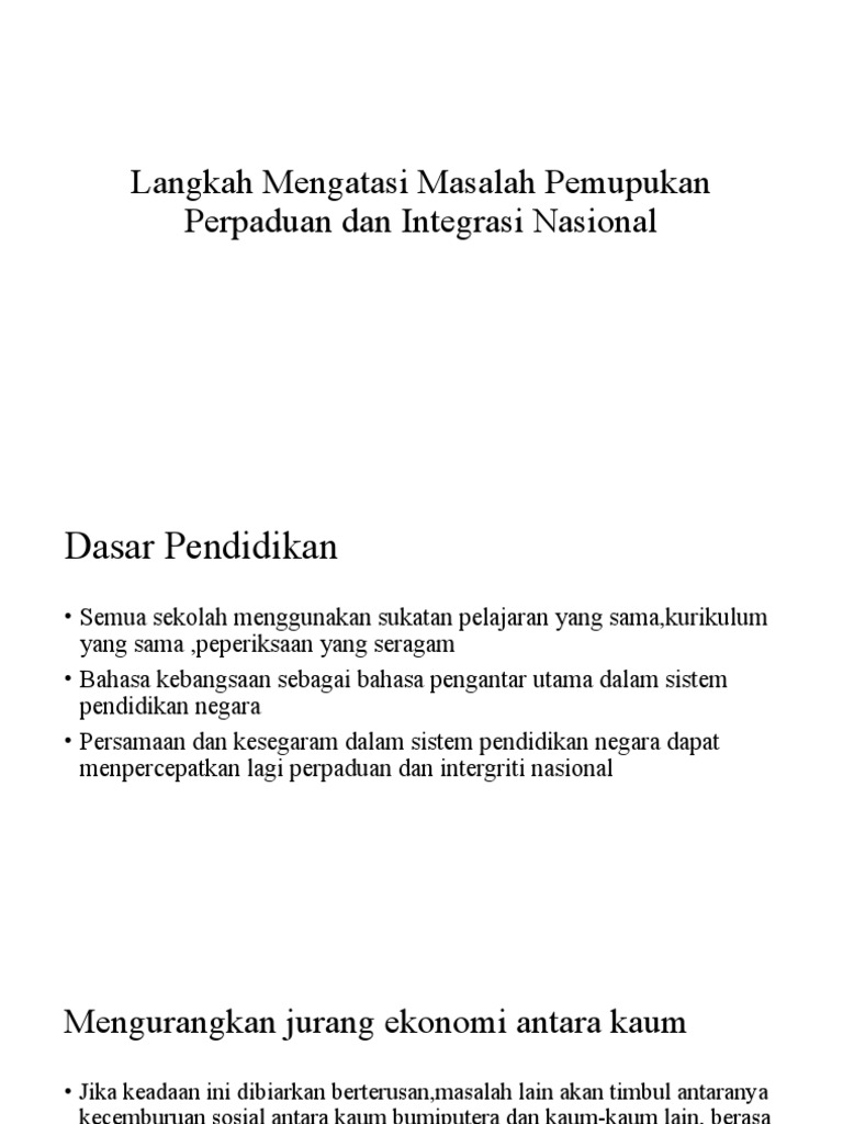 Langkah Mengatasi Masalah Pemupukan Perpaduan Dan Integrasi Nasional by ...