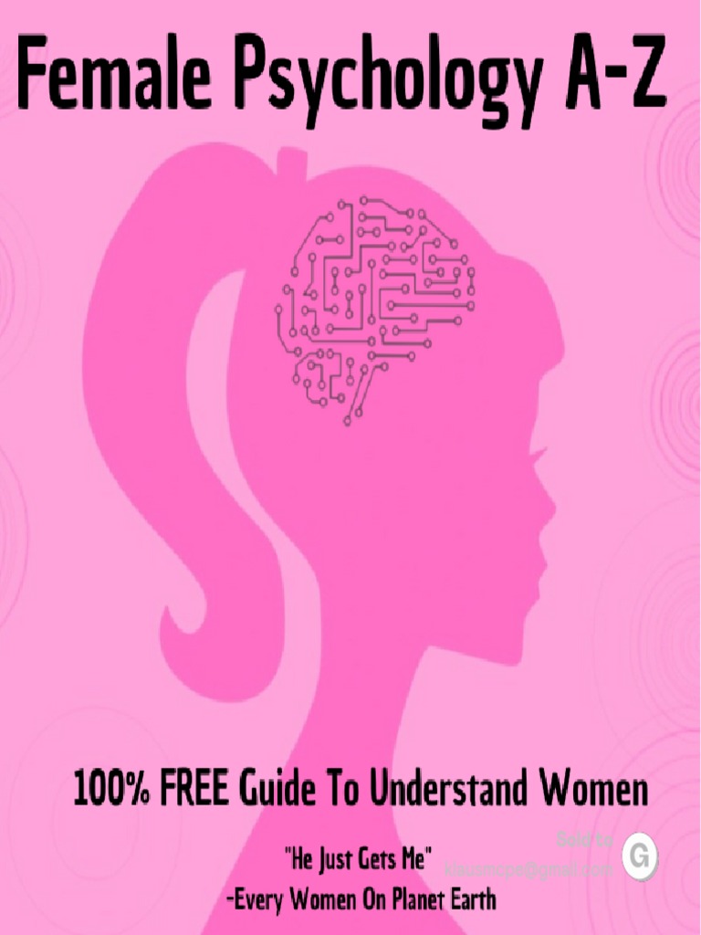 Female Psychology A-Z FREE Guide | PDF | Orgasm | Emotions