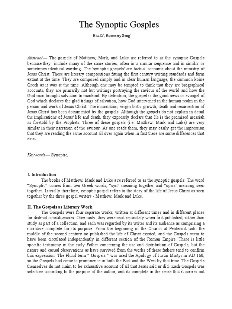 The Synoptic Gosples: Abstract - The Gospels of Matthew, Mark, and Luke ...