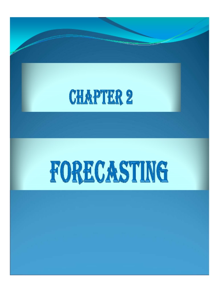 Chapter 2and 3 (1) (Compatibility Mode) | PDF | Human Factors And Ergonomics | Forecasting