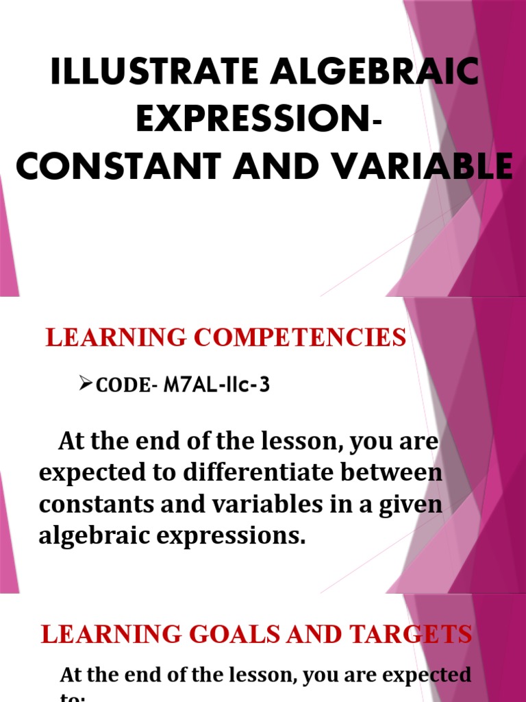 G7 Math Q2-Week 3 - Illustrate Algebraic-Expressions-Constant-and ...